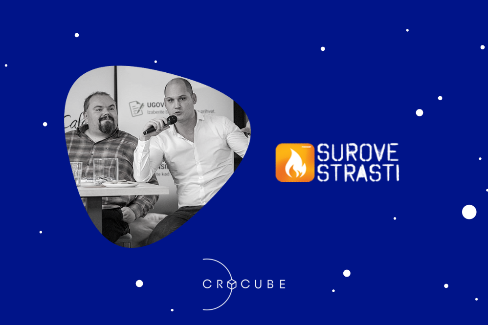 CroCube u podcastu Surove strasti - CroCube